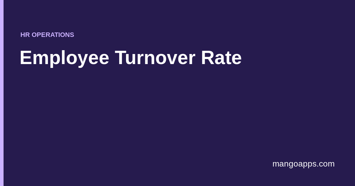 Employee Turnover Rate: The Headline Metric That Hides More Than It ...